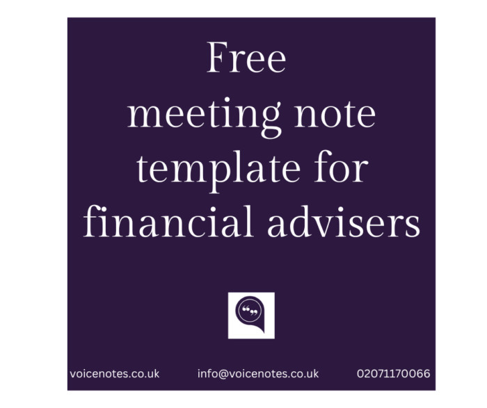 Meeting note template for advisers and IFAs!